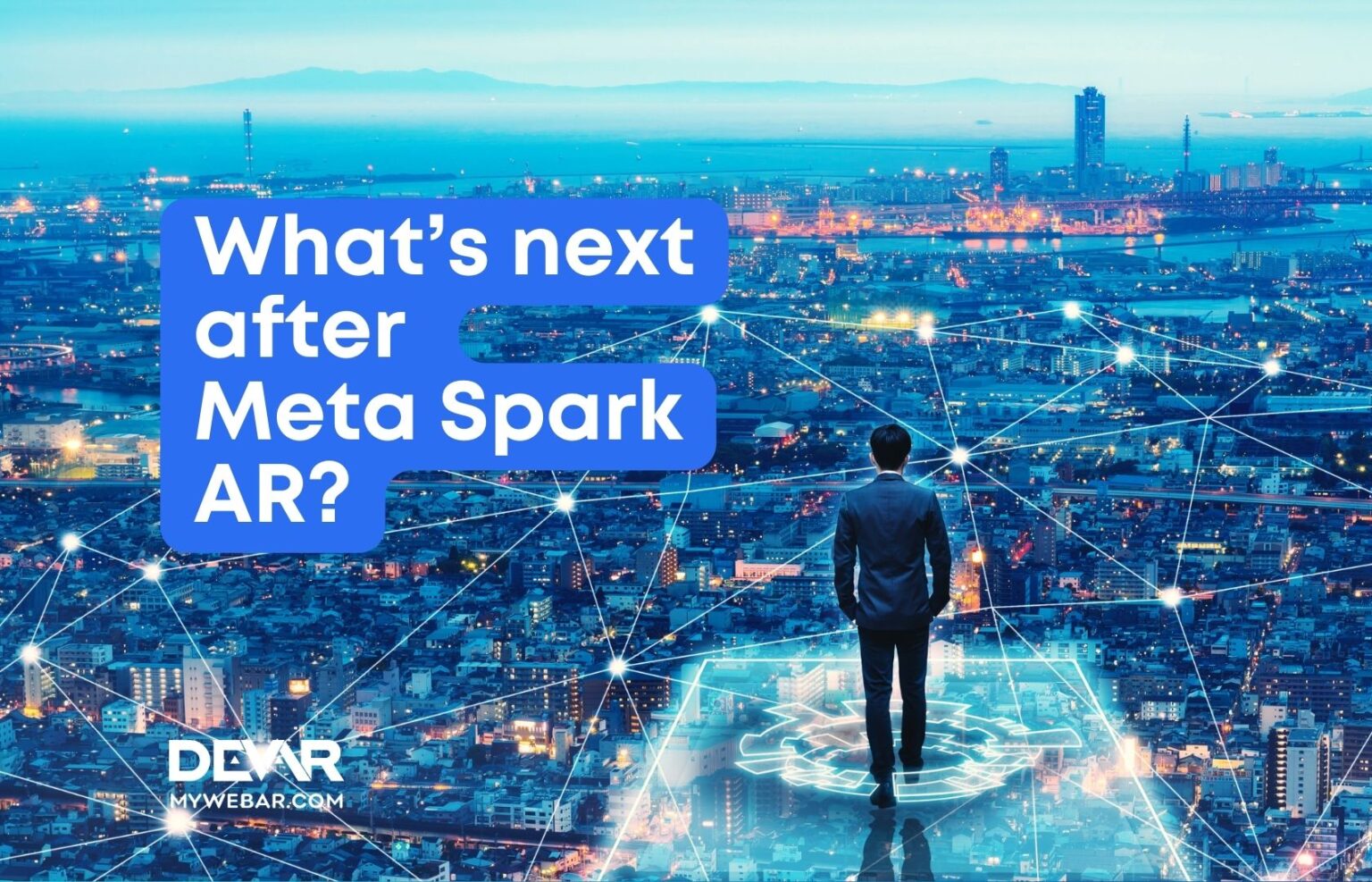 ¿Qué viene después de Meta Spark AR? Oportunidades para la realidad ...